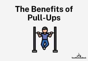 9 Benefits of Pull-Ups (Defy Gravity and Build Strength and Muscle ...